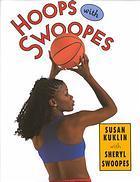 Hoops With Swoopes Small Book by Deborah J Short | Goodreads