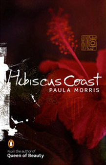 Hibiscus Coast by Paula Morris | Goodreads