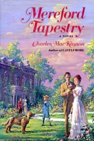 Mereford Tapestry by Charles MacKinnon | Goodreads