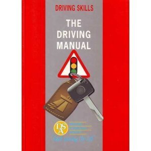 Title: THE DRIVING MANUAL by Driving Standards Agency Staff | Goodreads