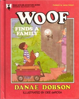 Woof Finds a Family by Danae Dobson | Goodreads