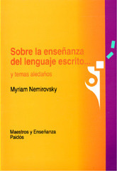 Sobre la enseñanza del lenguaje escrito... by Myriam Nemirovsky | Goodreads