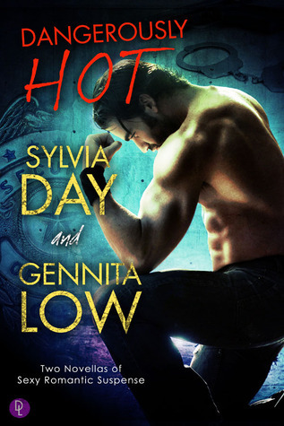 Dangerously Hot by Gennita Low | Goodreads