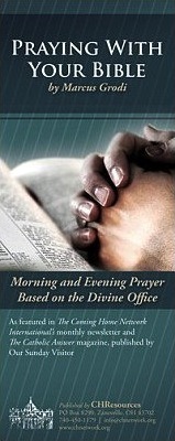 Praying With Your Bible by Marcus Grodi | Goodreads