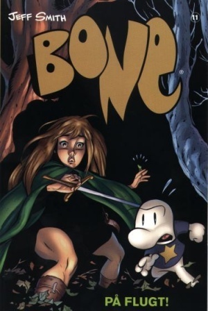 Bone 11 - "På Flugt" by Jeff Smith | Goodreads