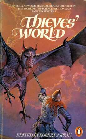 Thieves' World by Robert Lynn Asprin | Goodreads