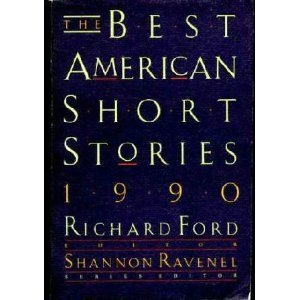 The Best American Short Stories 1990 by Richard Ford | Goodreads