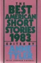 The Best American Short Stories 1983 by Anne Tyler | Goodreads