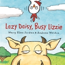 Lazy Daisy, Busy Lizzie by Mary Ellen Jordan | Goodreads