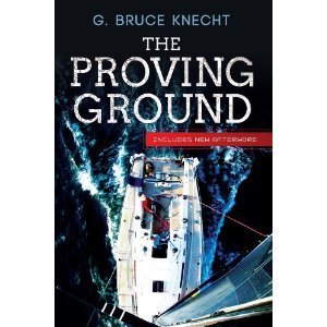 The Proving Ground by G. Bruce Knecht | Goodreads