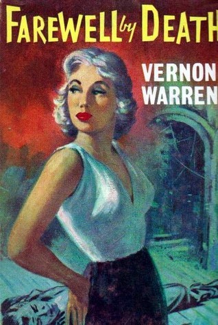 Farewell By Death by Vernon Warren | Goodreads