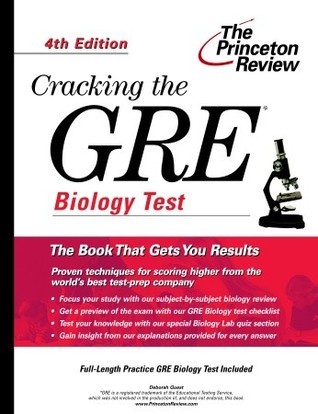 Cracking the GRE Biology Test, 4th Edition by The Princeton Review ...