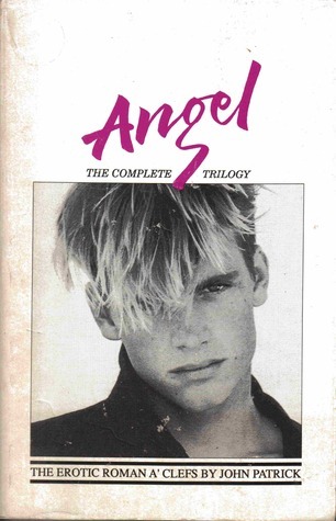 Angel: The Complete Quintet by John Patrick | Goodreads