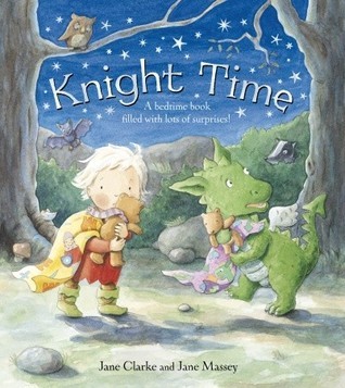 Knight Time by Jane Clarke | Goodreads