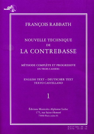 Nouvelle Technique de la Contrabasse 1 by François Rabbath | Goodreads