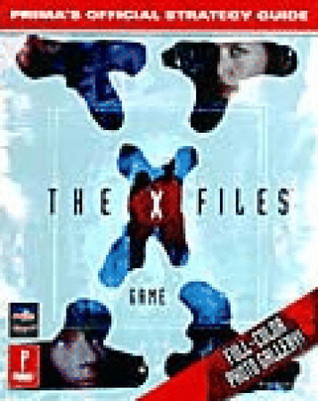 X-Files: Prima's Official Strategy Guide by Rick Barba | Goodreads