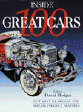 Inside 100 Great Cars by Rh Value Publishing | Goodreads