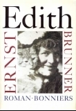 Edith by Ernst Brunner | Goodreads