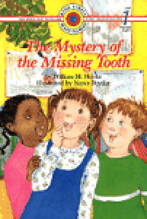 THE MYSTERY OF THE MISSING TOOTH (BANK STREET LEVEL 1) by William H ...