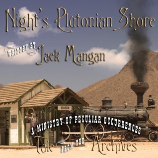 Night's Plutonian Shore by Jack Mangan | Goodreads