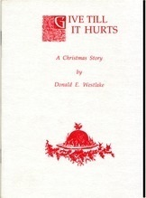 Give Till It Hurts by Donald E. Westlake | Goodreads