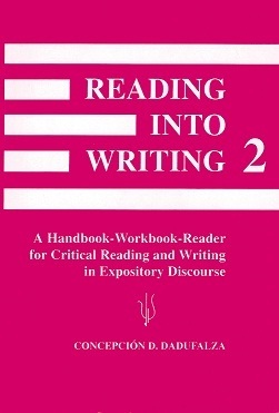 Reading into Writing 2: A Handbook-Workbook-Reader for Critical Reading ...