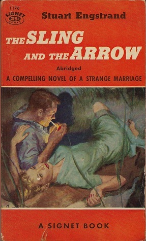 The Sling and the Arrow by Stuart Engstrand | Goodreads