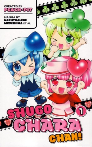 Shugo Chara Chan!, Volume 1 by Peach-Pit | Goodreads