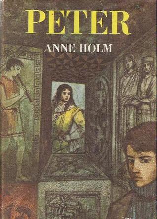 Peter by Anne Holm | Goodreads