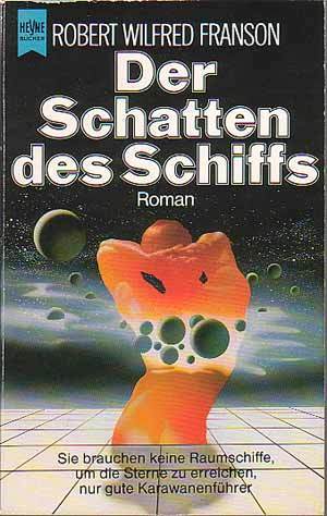 Der Schatten des Schiffs by Robert Wilfred Franson | Goodreads