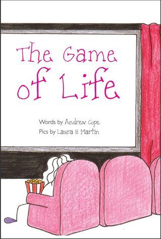 The Game of Life by Andrew Cope | Goodreads