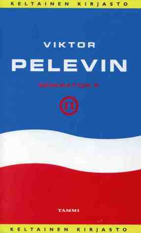 Generation P by Victor Pelevin | Goodreads