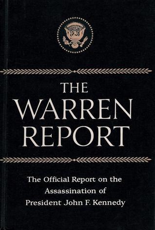 The Warren Report: The Official Report on the Assassination of ...