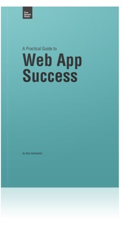 A Practical Guide to Web App Success by Dan Zambonini | Goodreads
