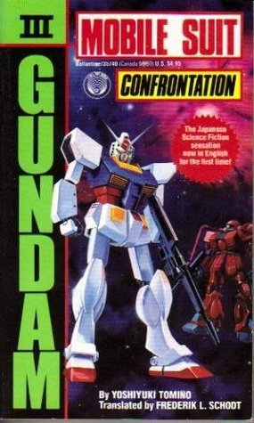 Confrontation by Yoshiyuki Tomino | Goodreads
