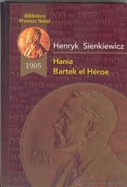 Hania / Bartek, el Héroe by Henryk Sienkiewicz | Goodreads