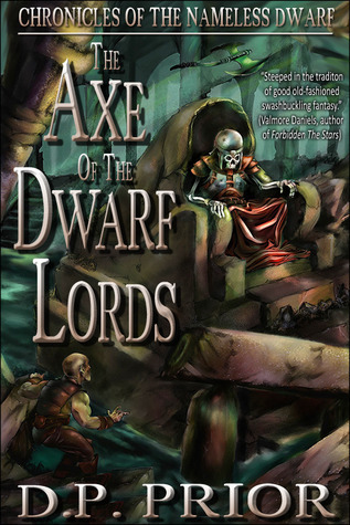 The Axe of the Dwarf Lords by Derek Prior | Goodreads