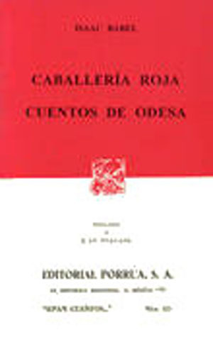 Caballería Roja. Cuentos de Odesa. by Isaac Babel | Goodreads