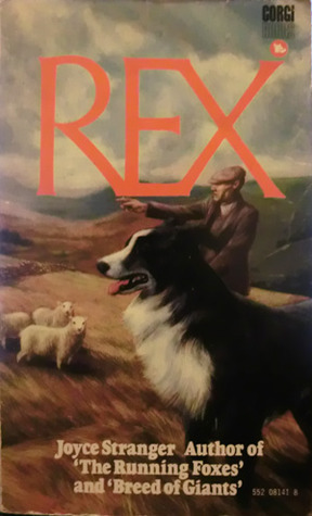 Rex by Joyce Stranger | Goodreads