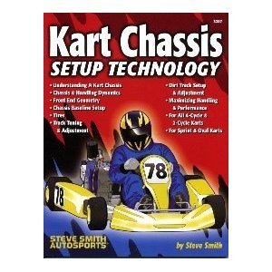Kart Chassis Setup Technology by Steve Smith | Goodreads