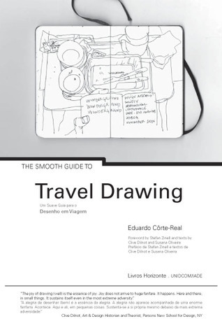 The Smooth Guide To Travel Drawing - Um Suave Guia Para O Desenho Em ...