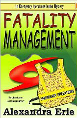 Fatality Management by Alexandra Erie | Goodreads