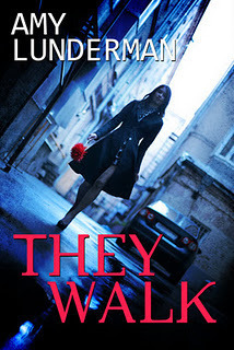 They Walk (They Walk, #1) by Amy Lunderman | Goodreads