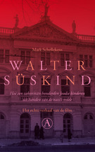 Walter Süskind by Mark Schellekens | Goodreads