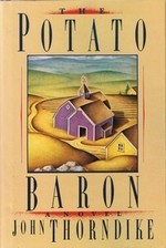 The Potato Baron by John Thorndike | Goodreads