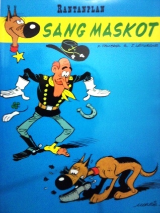 Sang Maskot (Rantanplan, #1) by Morris | Goodreads