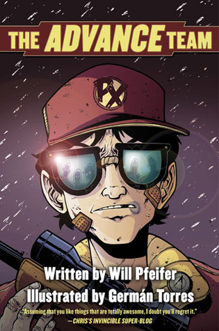 The Advance Team by Will Pfeifer | Goodreads