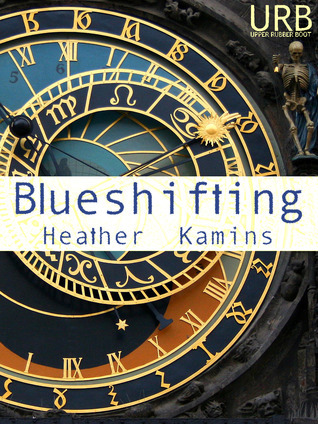 Blueshifting by Heather Kamins | Goodreads