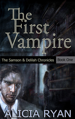 The First Vampire by Alicia Rayn | Goodreads