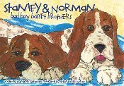 Stanley & Norman: Bad Boy Basset Brothers by Frank Monahan | Goodreads